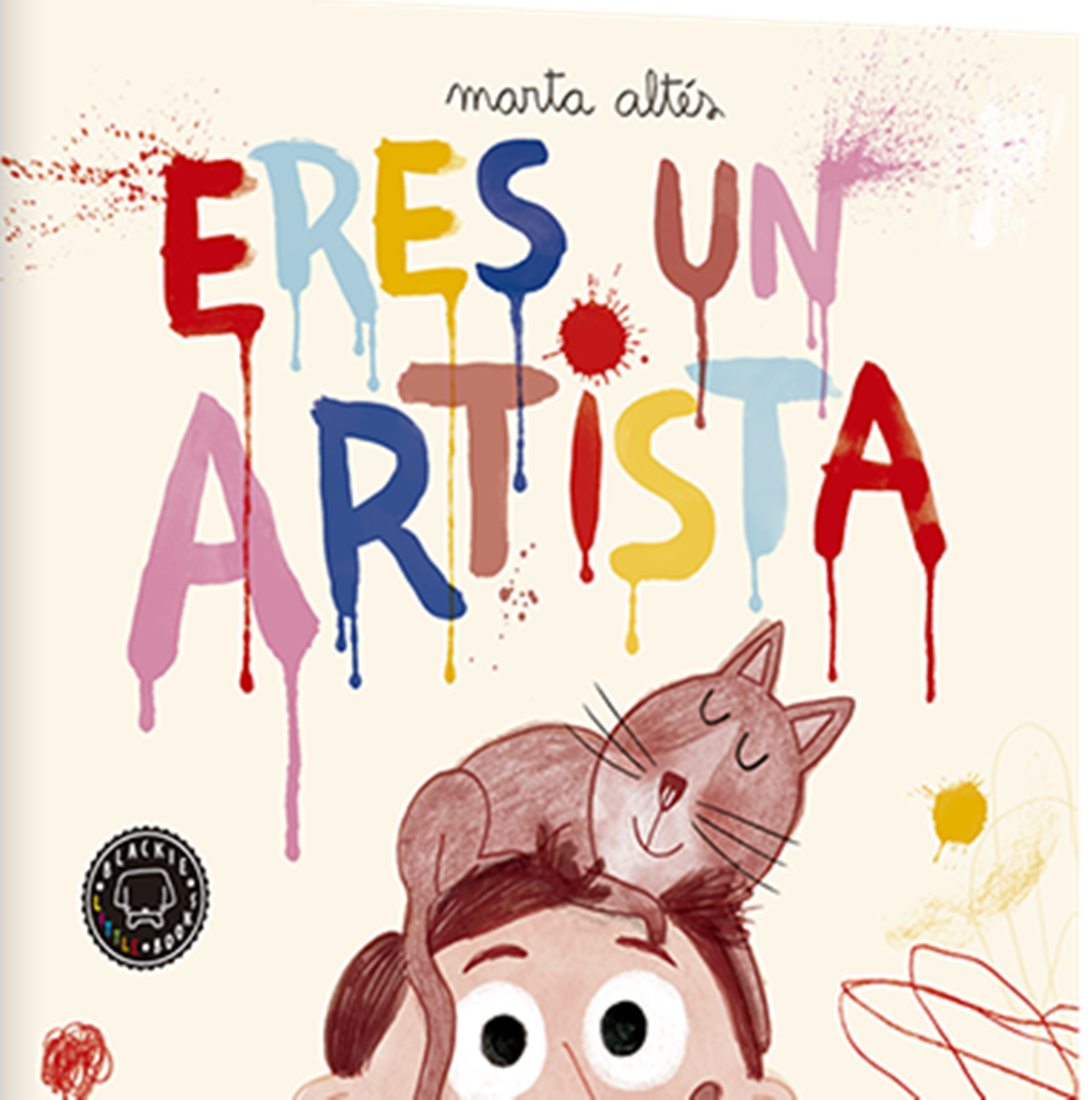 ‘Eres un artista’, de Marta Altés – Culturamas